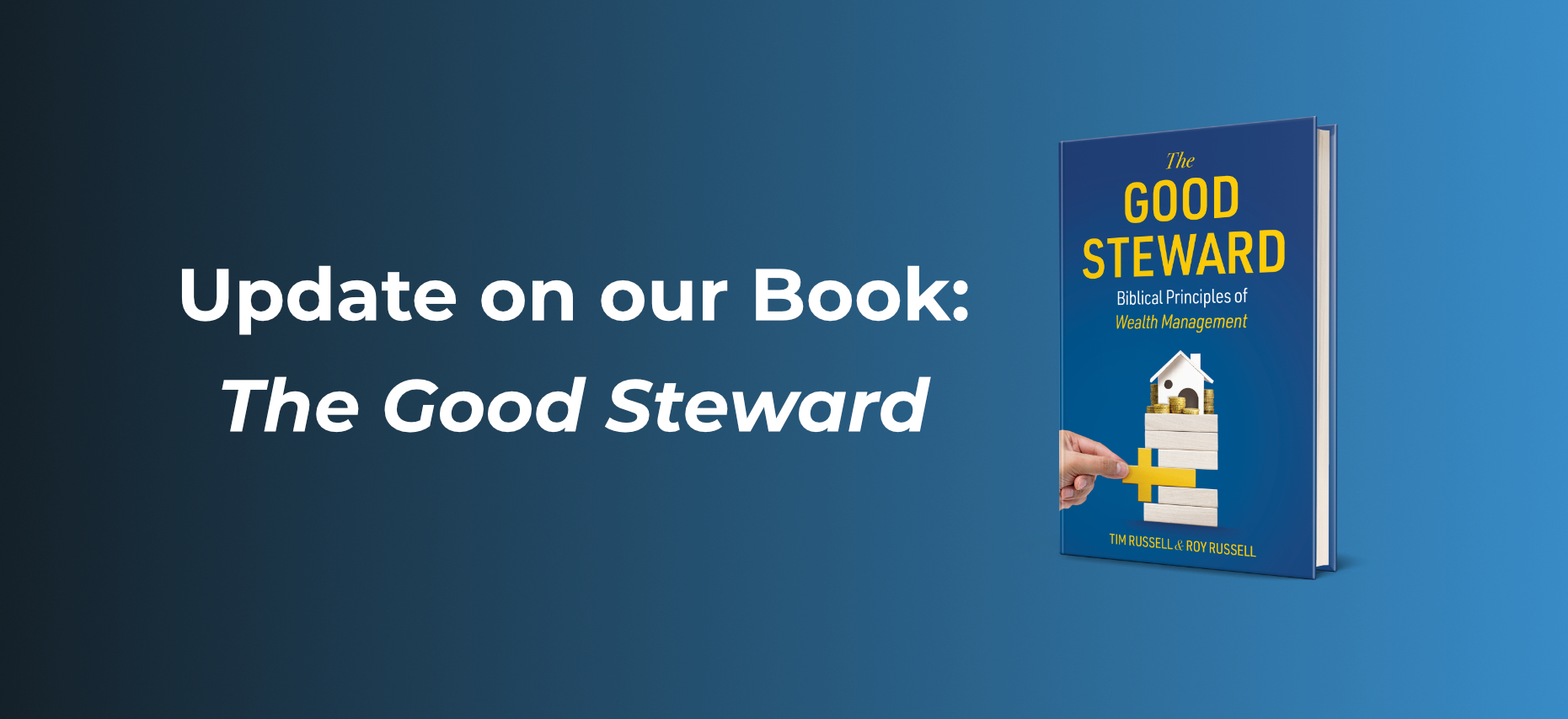 Update on our Book: The Good Steward - The Stewardology Podcast